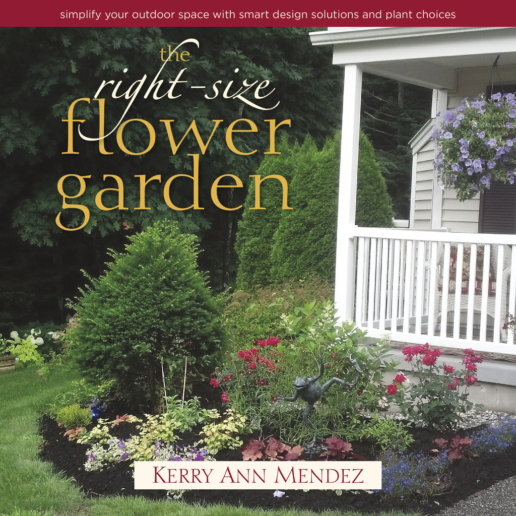 The Right-Size Flower Garden by Kerry Ann Mendez - Ebook | Everand