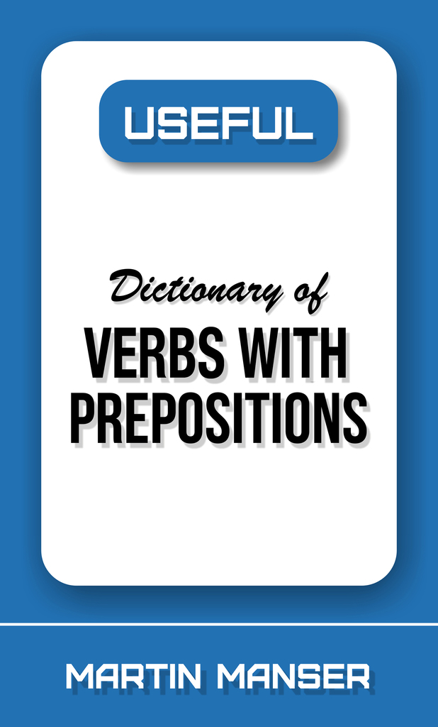 Useful Dictionary of Verbs With Prepositions by Martin Manser - Ebook ...