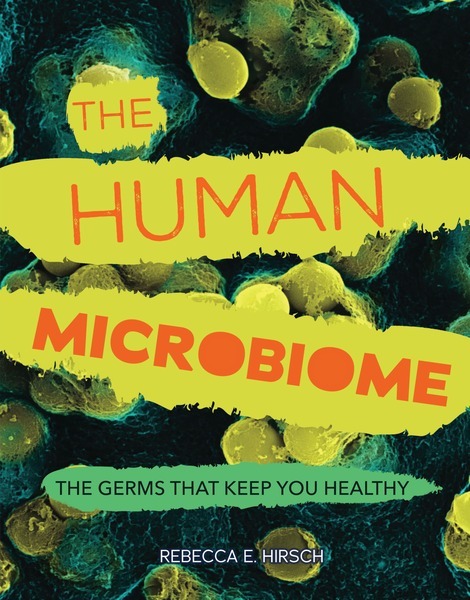 The Human Microbiome by Rebecca E. Hirsch (Ebook) - Read free for 30 days