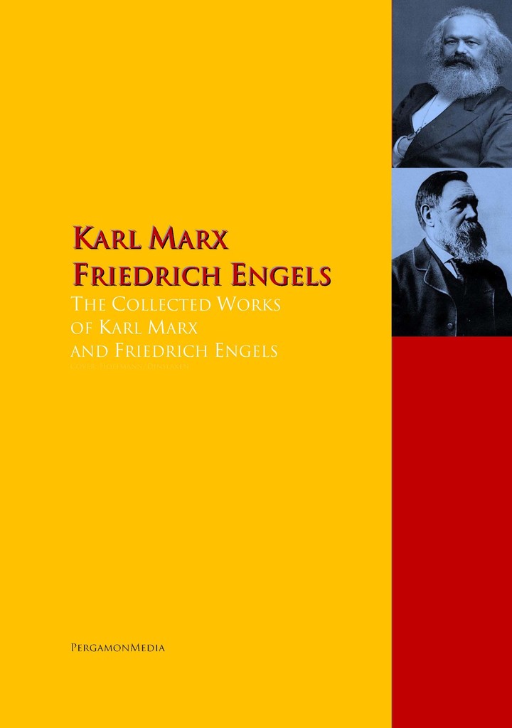 The Collected Works of Karl Marx and Friedrich Engels by Friedrich ...