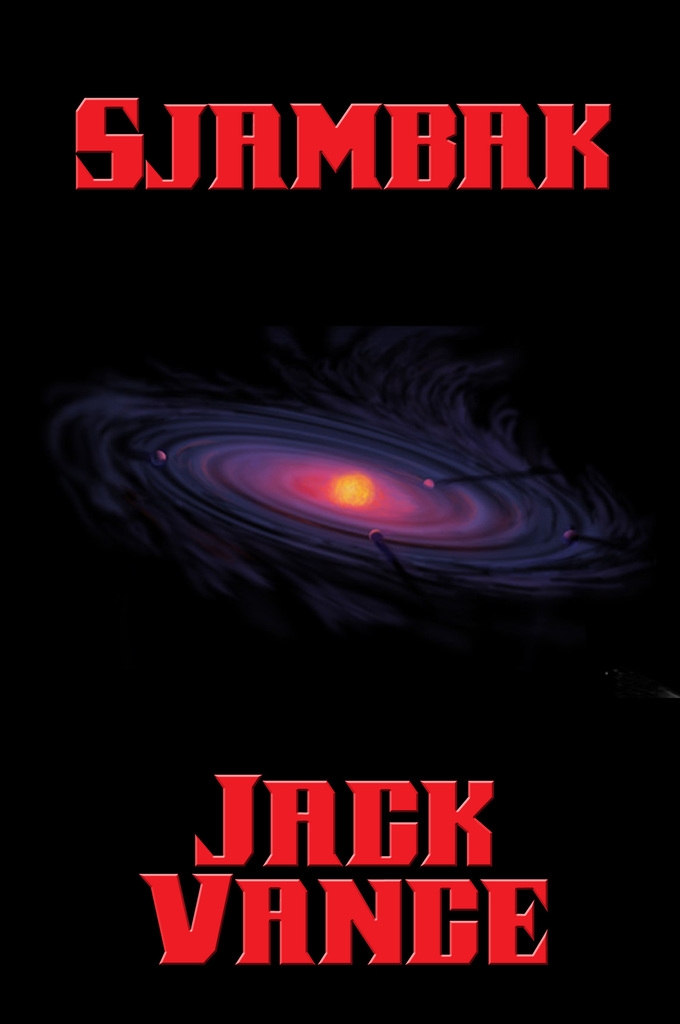 Sjambak by Jack Vance - Ebook | Everand
