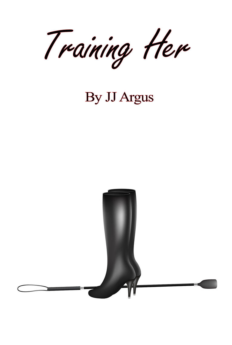 Training Her by JJ Argus (Ebook) - Read free for 30 days