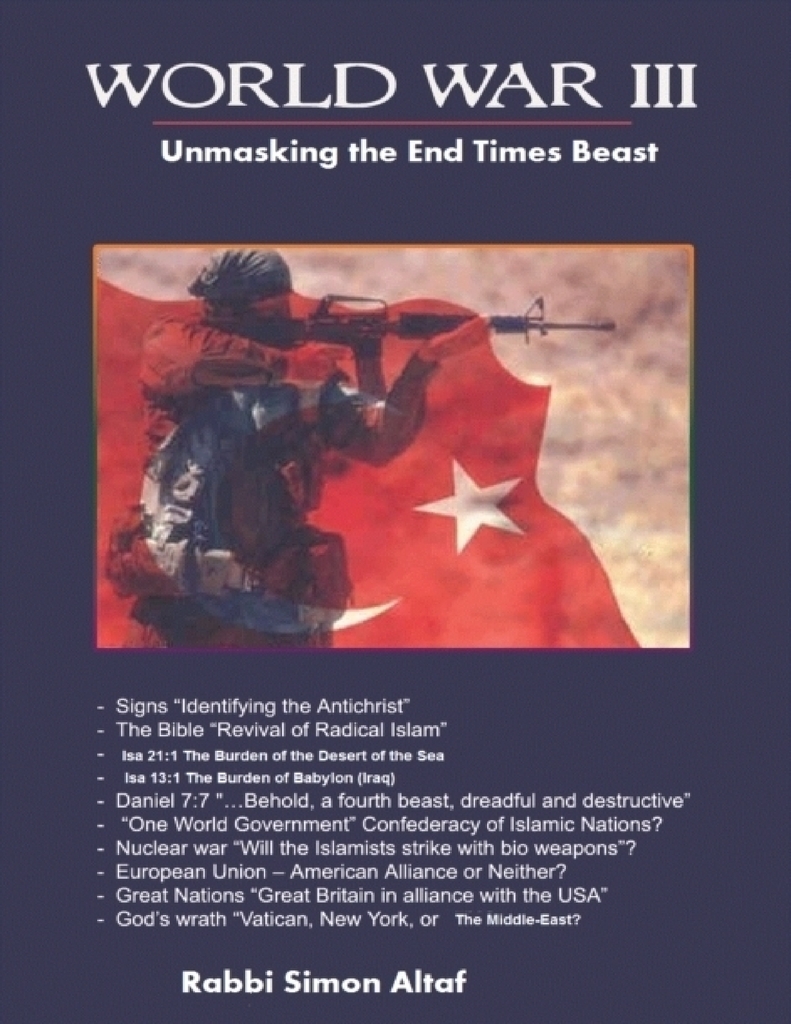 World War III - Unmasking the End-Times Beast by Rabbi Simon Altaf ...