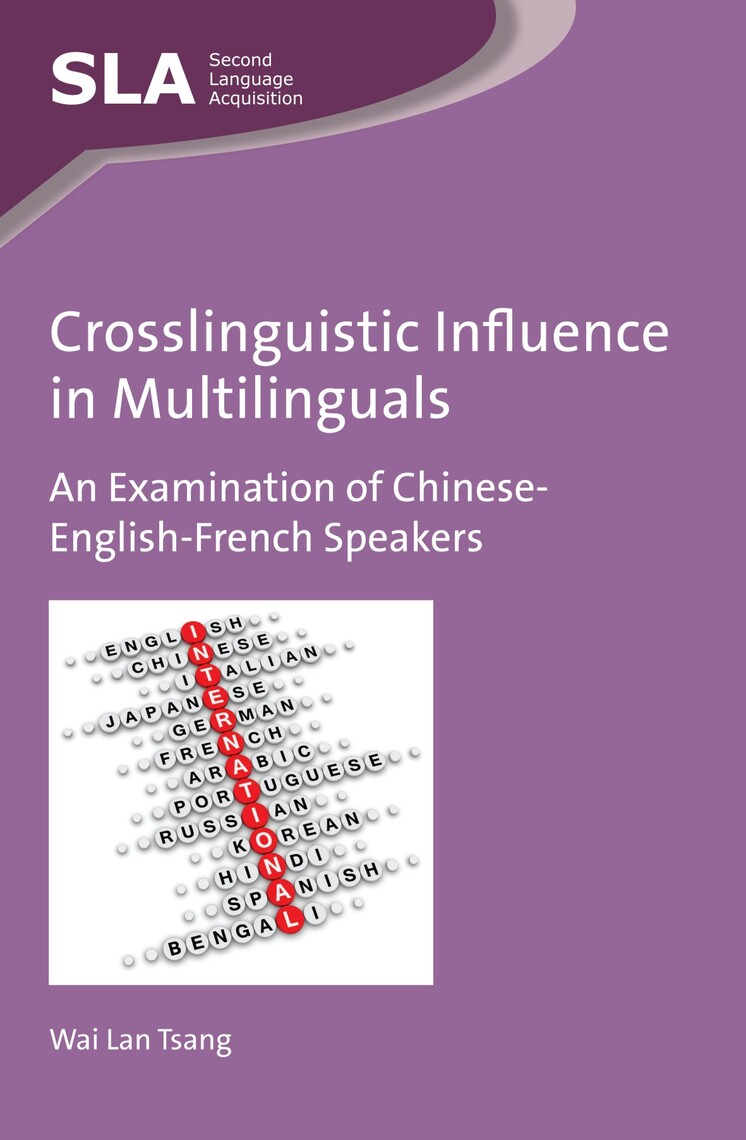 Crosslinguistic Influence in Multilinguals by Wai Lan Tsang (Ebook ...