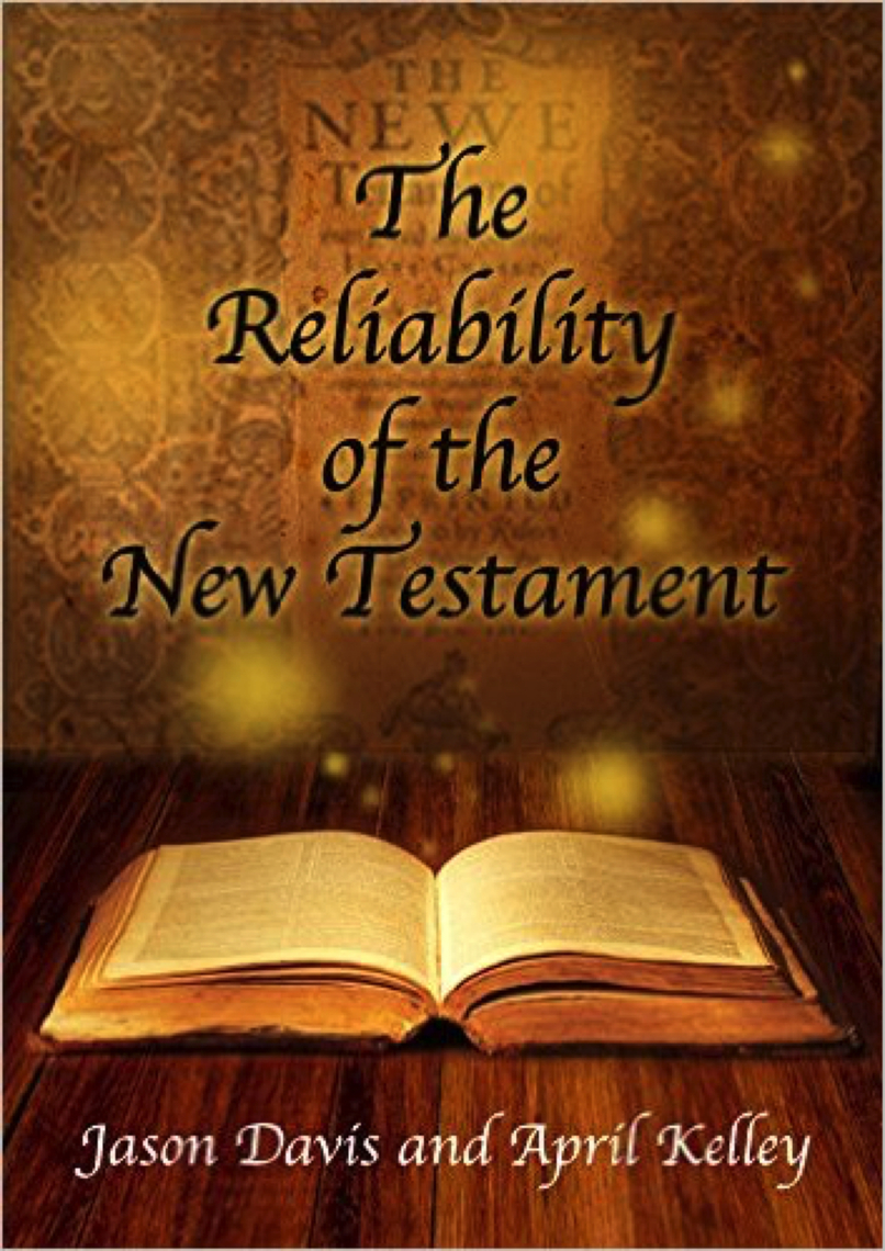 The Reliability of the New Testament by Jason Davis (Ebook) - Read free ...