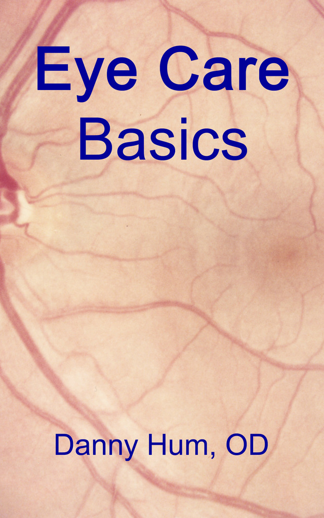 Eye Care Basics by Danny Hum - Ebook | Everand