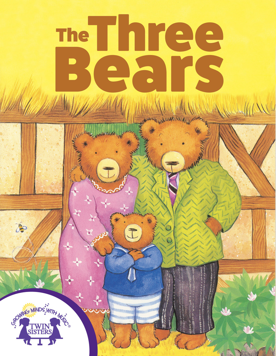 The Three Bears by Charl Fromme and Julie Durrell - Book - Read Online