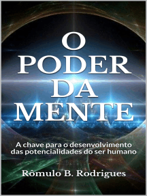 O poder da mente por Rômulo B. Rodrigues (Ebook) - Leia gratuitamente por 30 dias