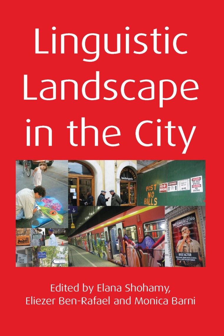 Linguistic Landscape in the City by Elana Shohamy, Eliezer Ben-Rafael ...