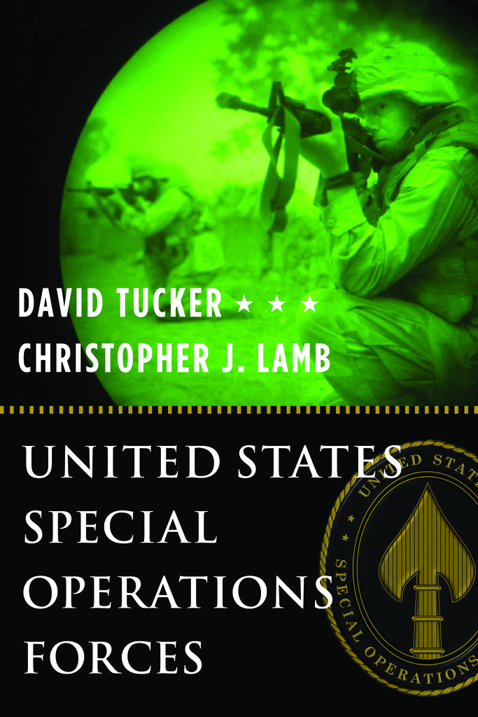 Read United States Special Operations Forces Online by David Tucker and ...