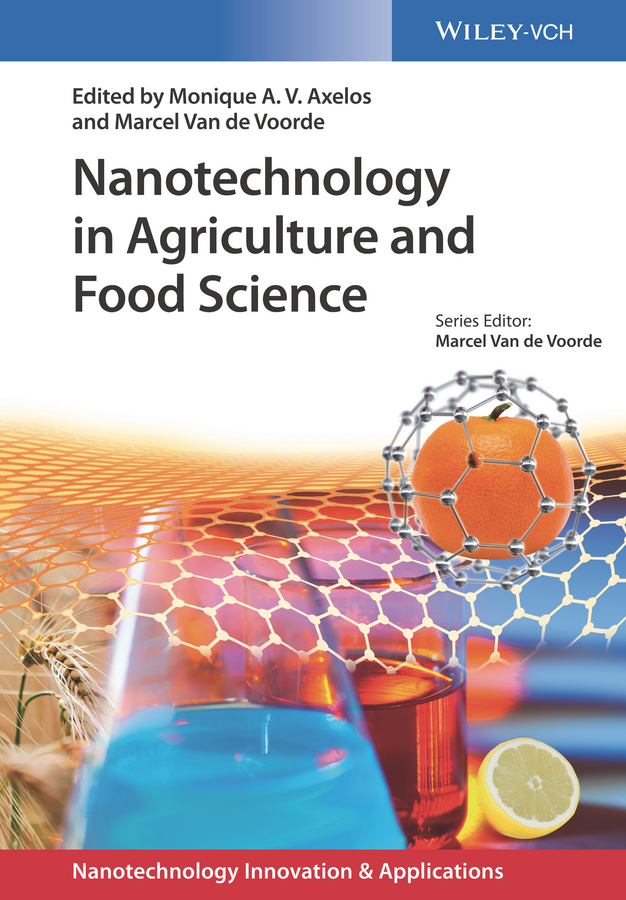 Nanotechnology in Agriculture and Food Science by Wiley - Ebook | Everand