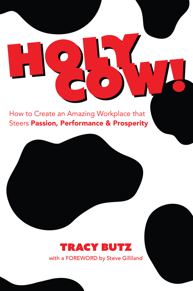 Holy Cow! by Tracy Butz, Steve Gilliland - Ebook | Everand