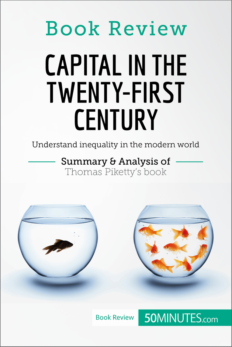 Book Review: Capital in the Twenty-First Century by Thomas Piketty by ...