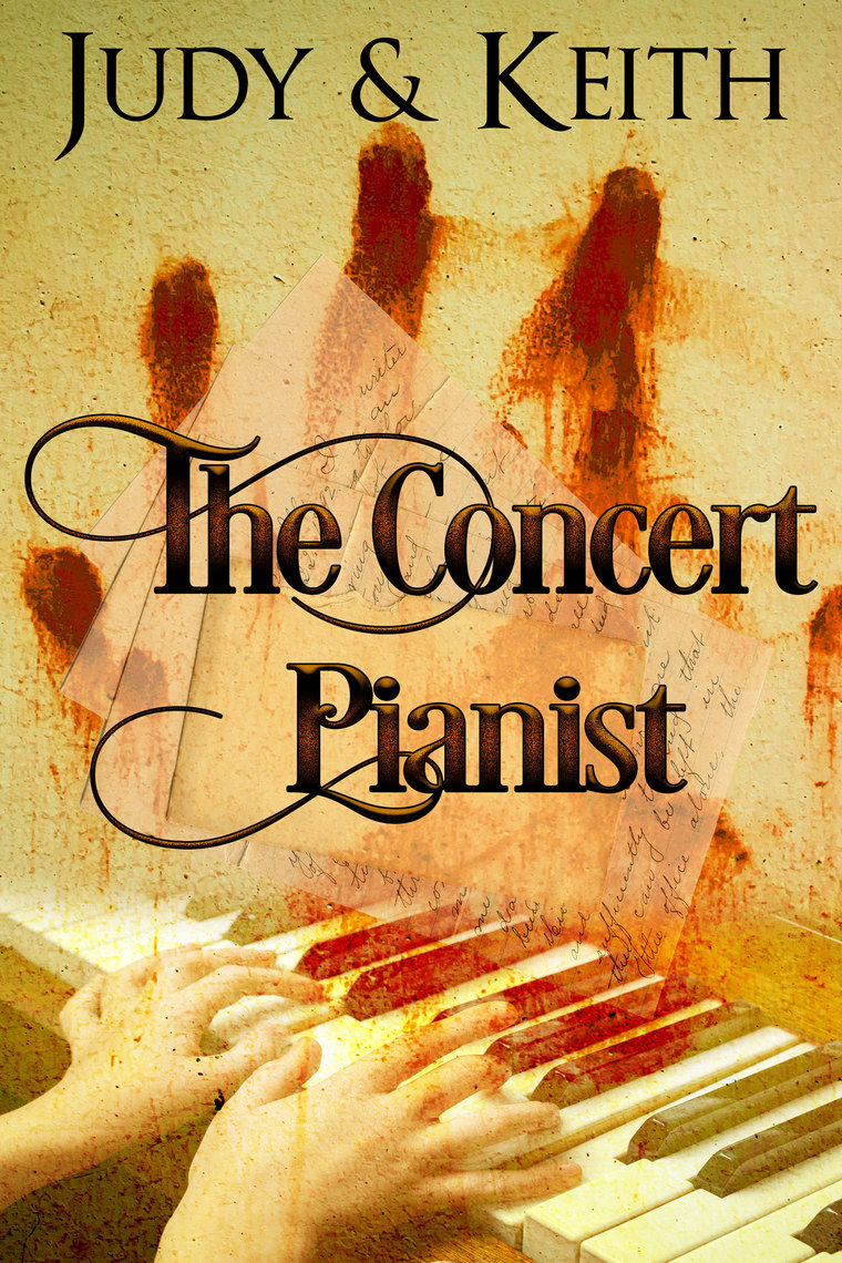 The Concert Pianist by Judy, Keith (Ebook) - Read free for 30 days