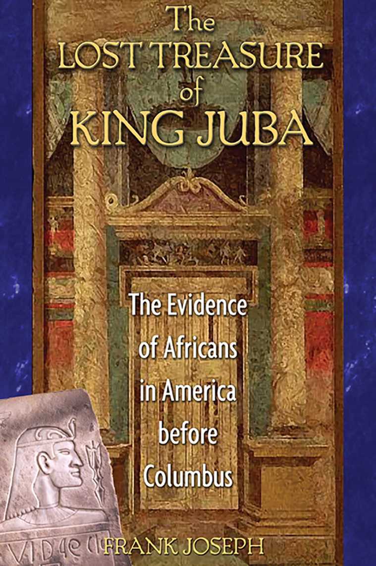 The Lost Treasure of King Juba by Frank Joseph (Ebook) - Read free for ...