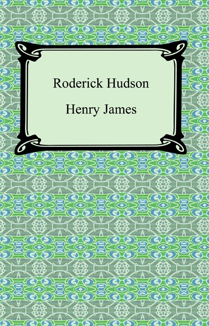 Roderick Hudson by Henry James - Ebook | Everand