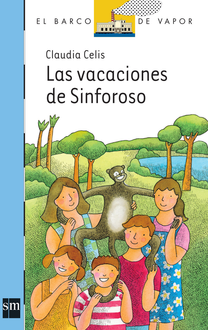 Las vacaciones de Sinforoso de Claudia Celis y Felipe Ugalde (Libro electrónico) Leer gratis ...