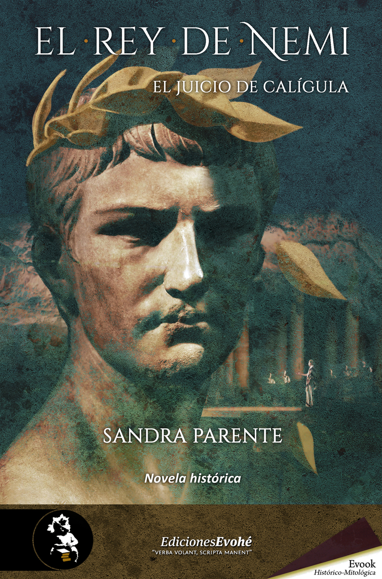 El rey de Nemi by Sandra Parente (Ebook) - Read free for 30 days
