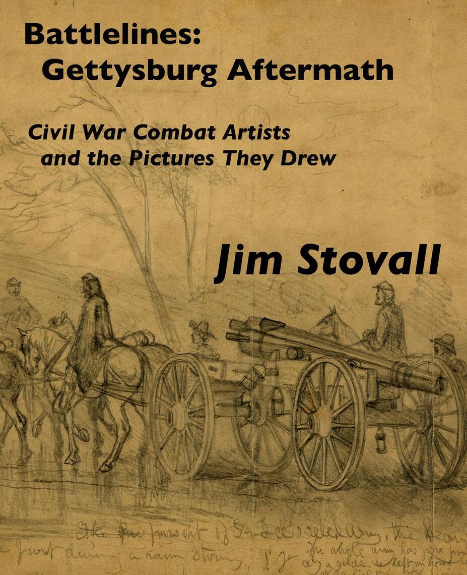 Battlelines: Gettysburg, Aftermath by Jim Stovall (Ebook) - Read free ...