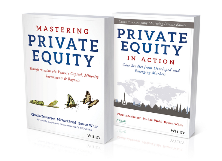 Mastering Private Equity Set by Michael Prahl, Claudia Zeisberger ...