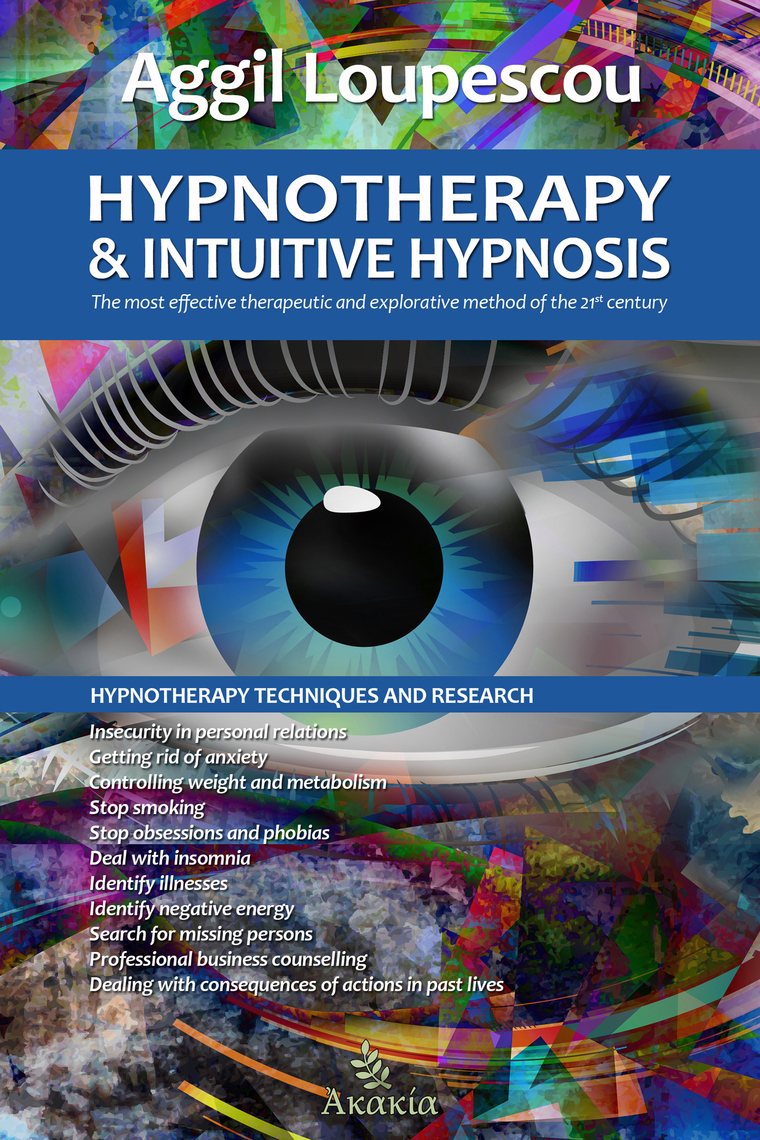 Hypnotherapy and Intuitive Hypnosis by Aggil Loupescou (Ebook) - Read ...