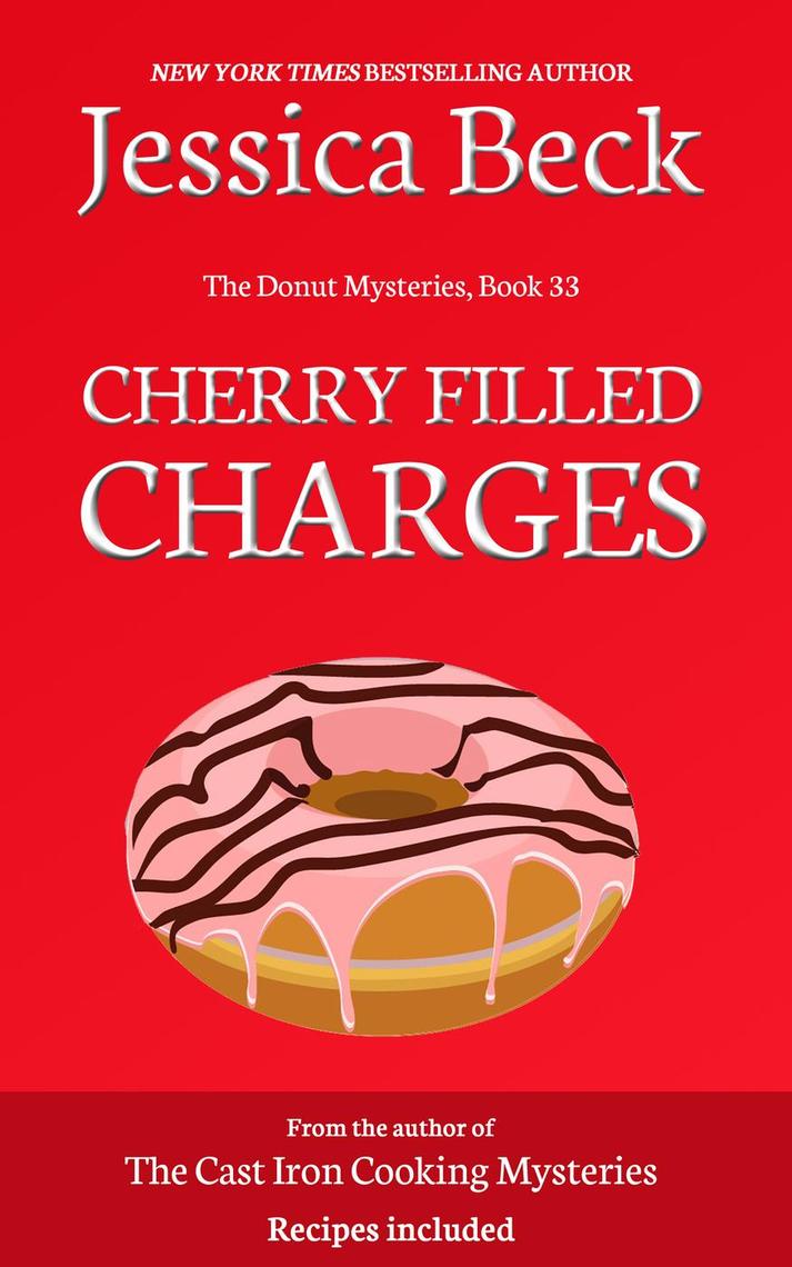 Cherry Filled Charges by Jessica Beck (Ebook) - Read free for 30 days