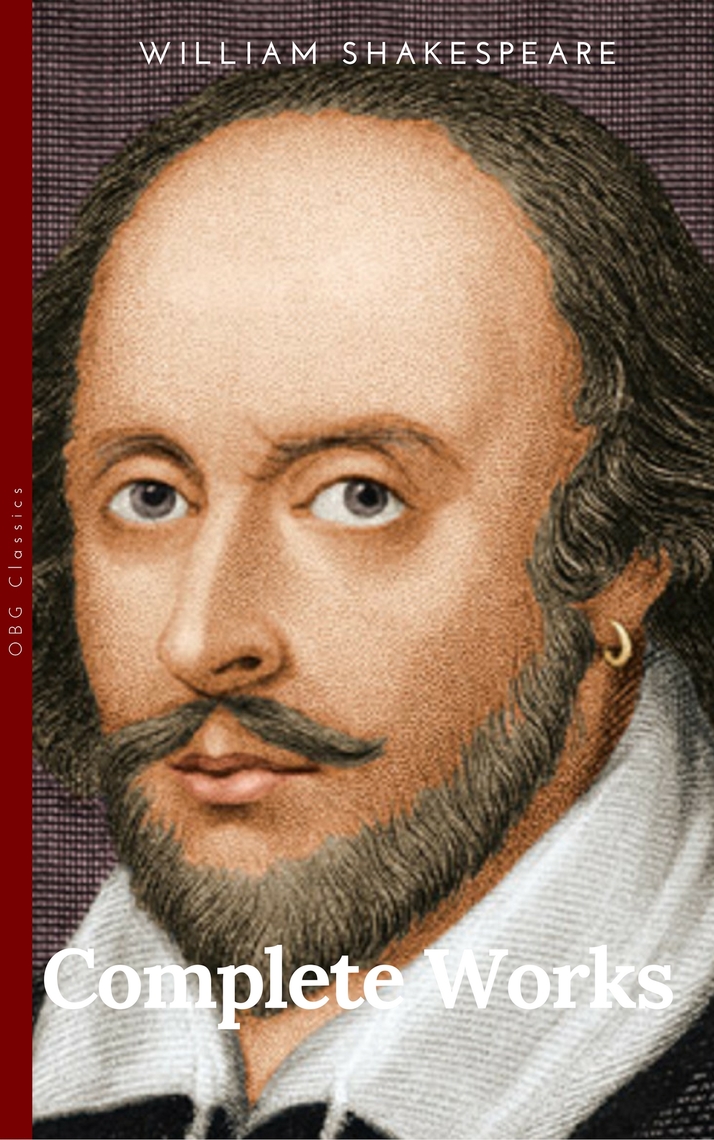 The Complete Works of William Shakespeare, Vol. 9 of 9: Othello; Antony ...