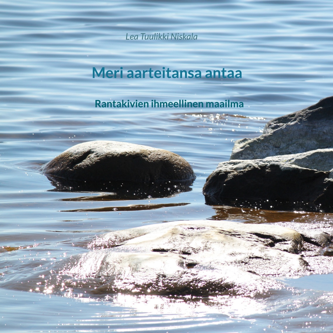 Meri aarteitansa antaa by Lea Tuulikki Niskala (Ebook) - Read free for ...