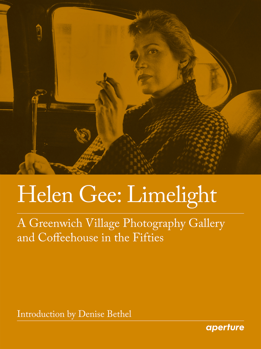 Helen Gee: Limelight, a Greenwich Village Photography Gallery and ...