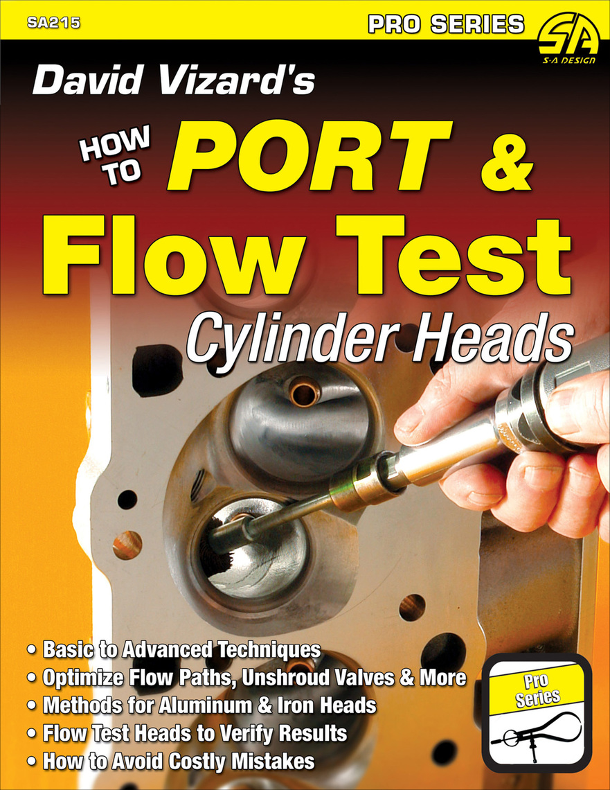 David Vizard's How to Port & Flow Test Cylinder Heads by David Vizard ...
