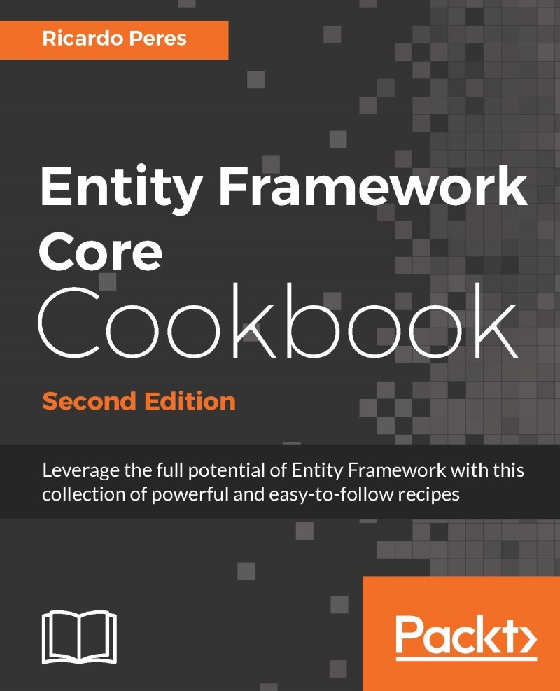 Read Entity Framework Core Cookbook Second Edition Online By Ricardo