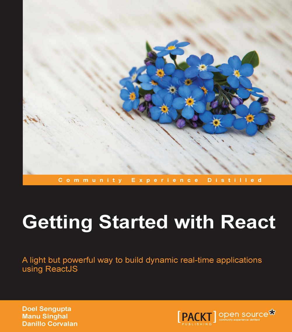 Getting Started with React by Doel Sengupta, Manu Singhal, Danillo ...