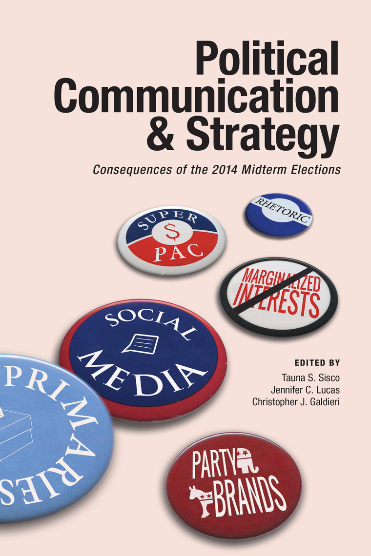 Political Communication & Strategy by University of Akron Press - Ebook ...