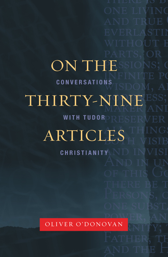 On the Thirty-Nine Articles by Oliver O'Donovan (Ebook) - Read free for ...