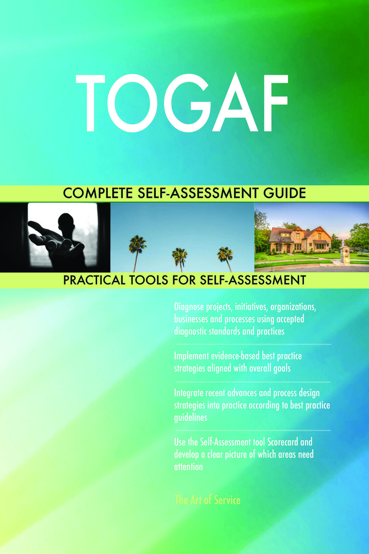 TOGAF Complete Self-Assessment Guide by Gerardus Blokdyk (Ebook) - Read ...