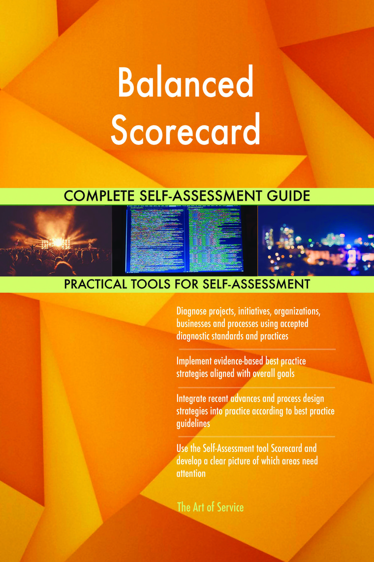 Balanced Scorecard Complete Self-Assessment Guide by Gerardus Blokdyk ...