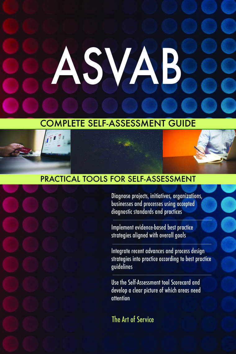 ASVAB Complete Self-Assessment Guide by Gerardus Blokdyk (Ebook) - Read ...