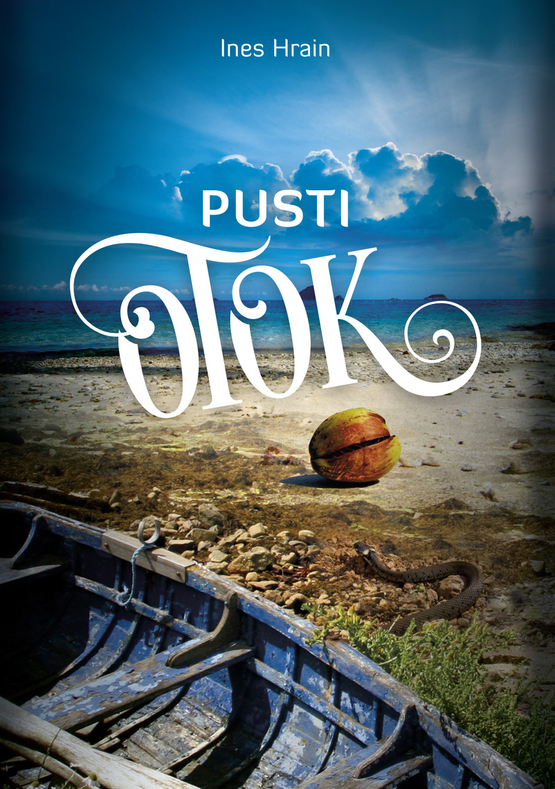 Pusti otok by Ines Hrain (Ebook) - Read free for 30 days