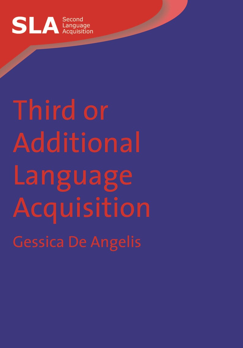Third or Additional Language Acquisition by Gessica De Angelis - Ebook ...