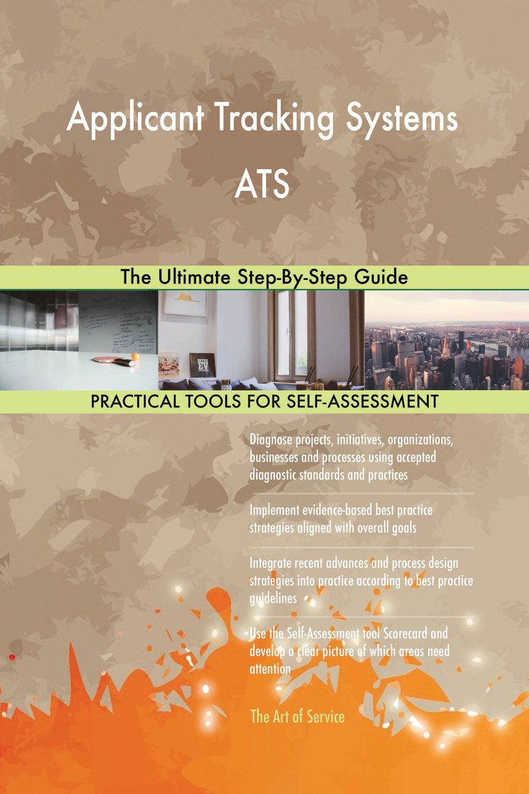 Applicant Tracking Systems ATS The Ultimate Step-By-Step Guide by ...