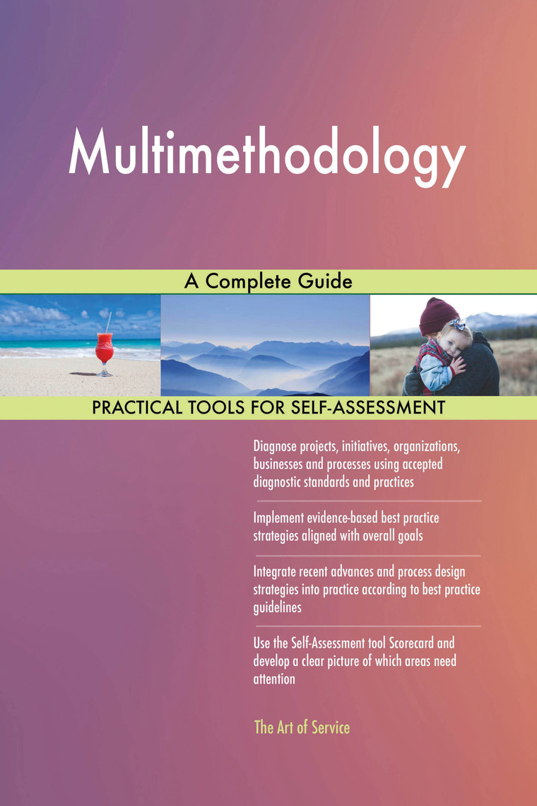 Multimethodology A Complete Guide by Gerardus Blokdyk - Ebook | Everand