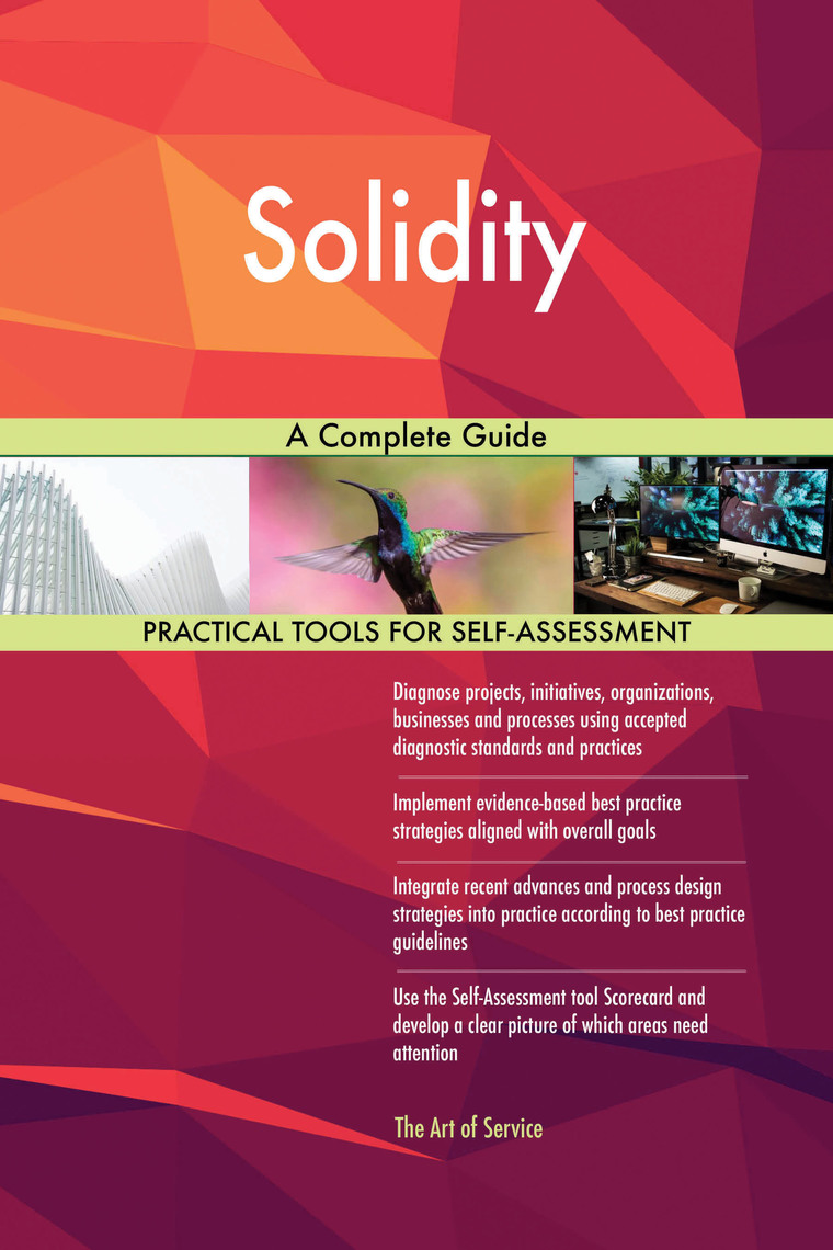 Solidity A Complete Guide by Gerardus Blokdyk - Ebook | Everand