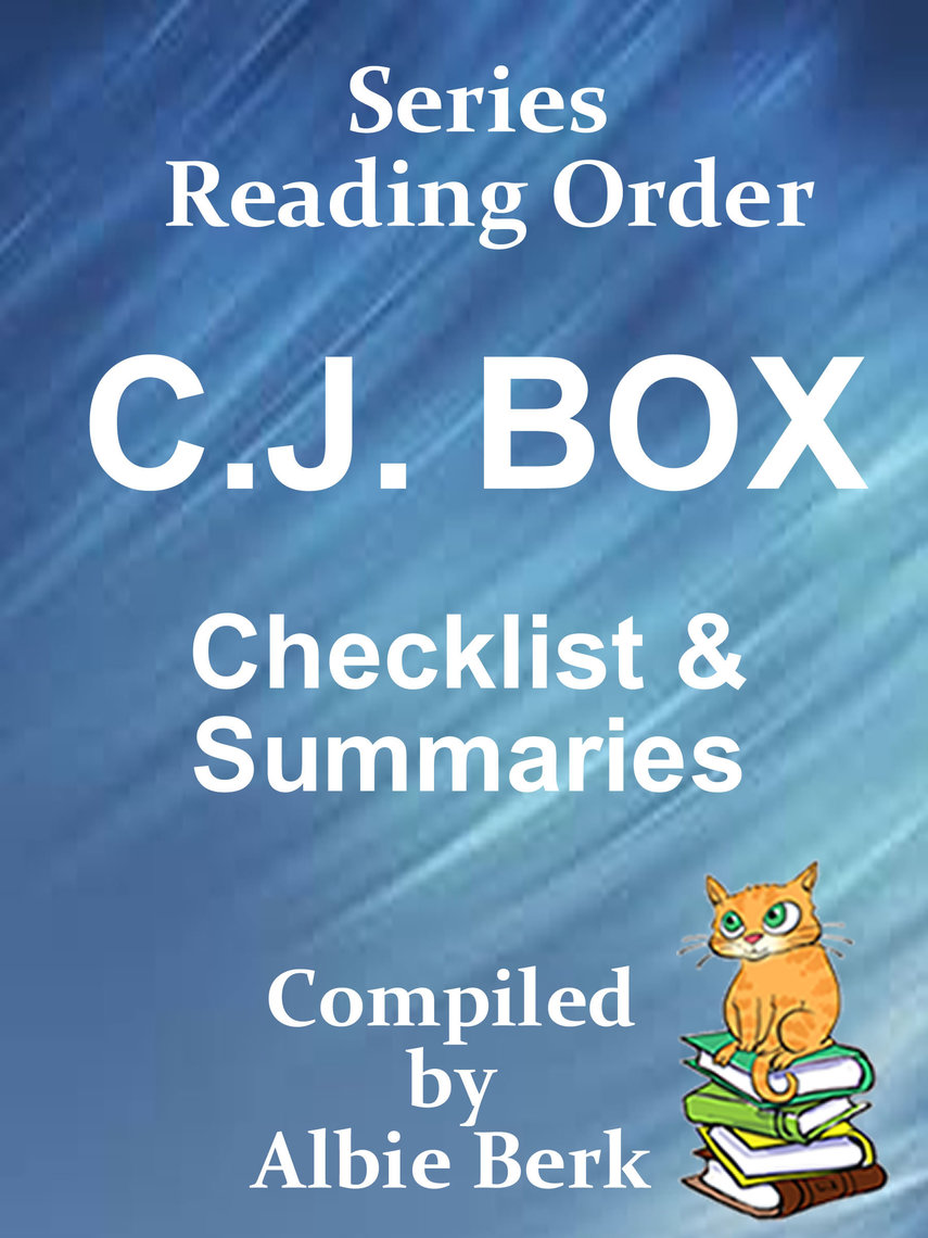 C.J. Box: Series Reading Order - with Summaries & Checklist - Compiled by Albie Berk by Albie ...