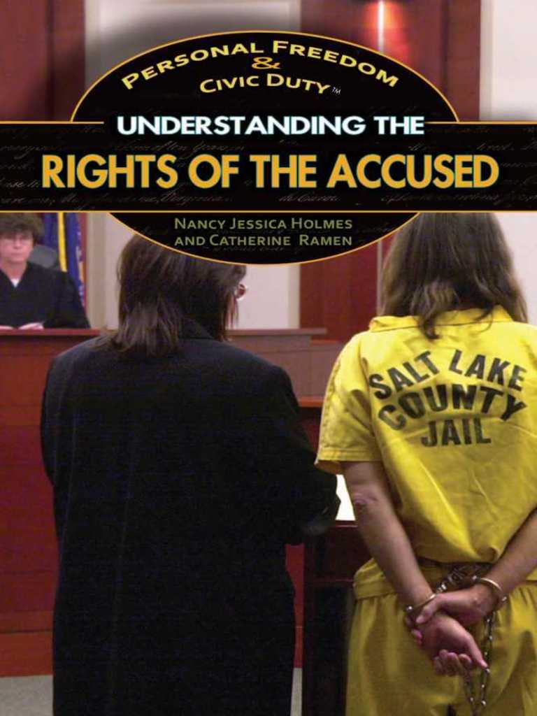 Understanding the Rights of the Accused by Nancy Jessica Holmes - Ebook ...