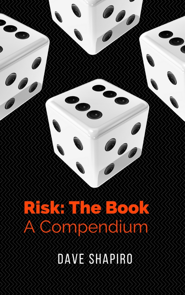 Risk: The Book by Dave Shapiro - Ebook | Everand
