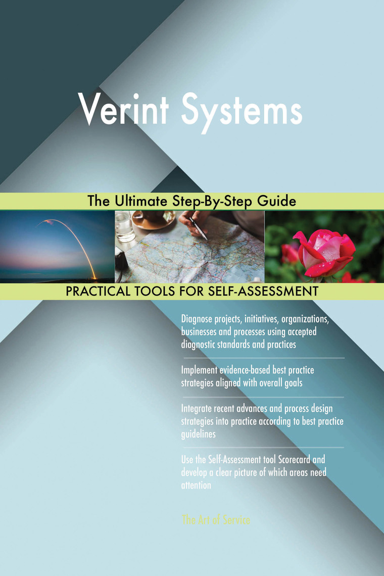 Verint Systems The Ultimate Step-By-Step Guide by Gerardus Blokdyk ...