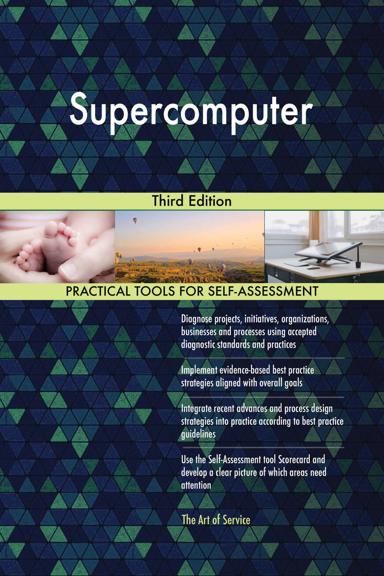Supercomputer Third Edition by Gerardus Blokdyk (Ebook) - Read free for ...