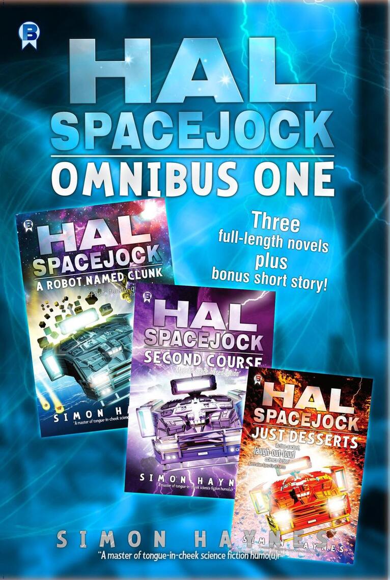 Hal Spacejock Omnibus One by Simon Haynes (Ebook) - Read free for 30 days