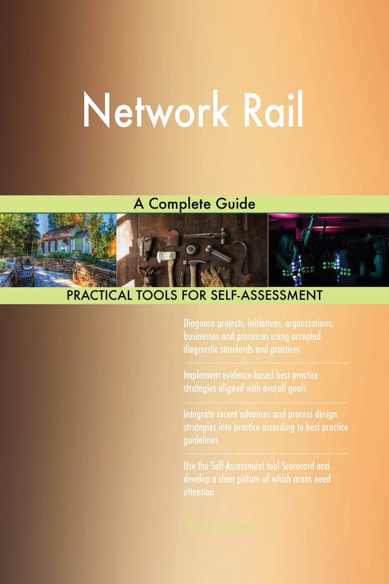 Network Rail A Complete Guide by Gerardus Blokdyk - Ebook | Everand