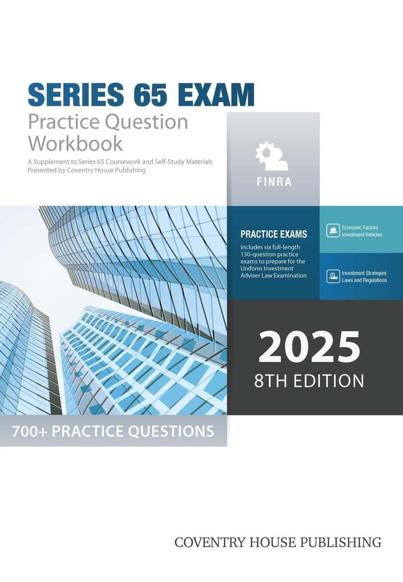 Series 65 Exam Practice Question Workbook: 700+ Comprehensive Practice ...